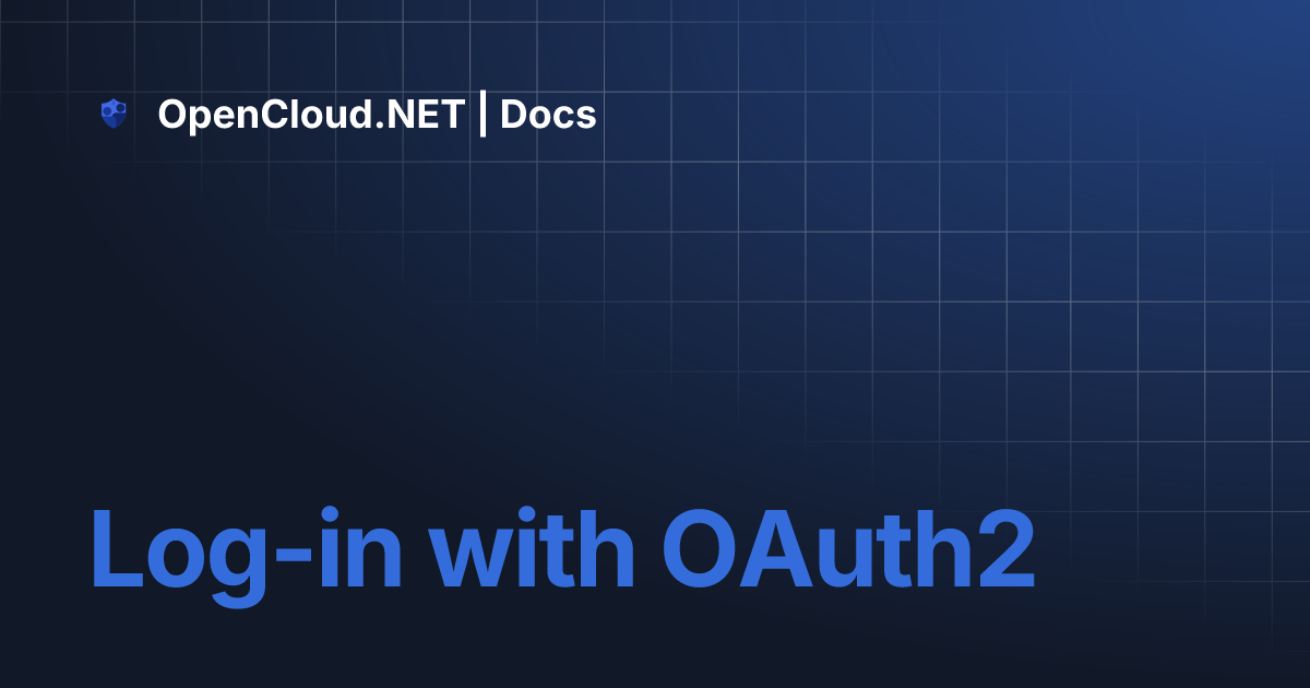 Log-in with OAuth2 | OpenCloud.NET | Docs